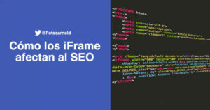 Cómo los iFrame afectan al SEO (Qué es) | Arnold Gutierrez